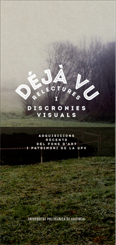 Producto: DÉJÀ VU. RELECTURES I DISCRONIES VISUALS